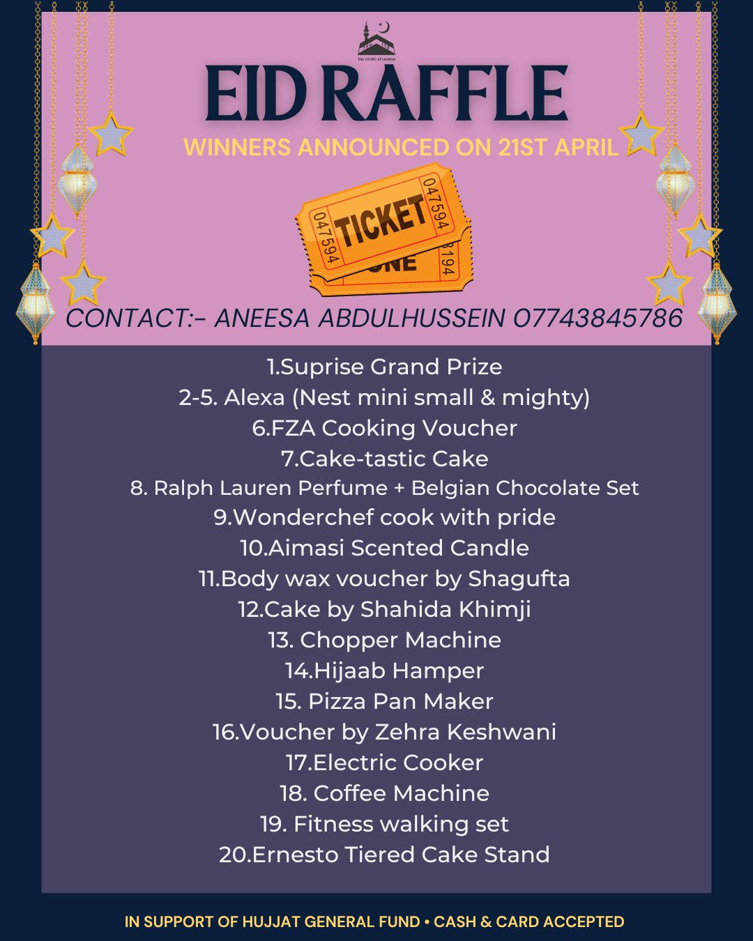 Eid Raffle Tickets - The KSIMC of London - Hujjat, Stanmore