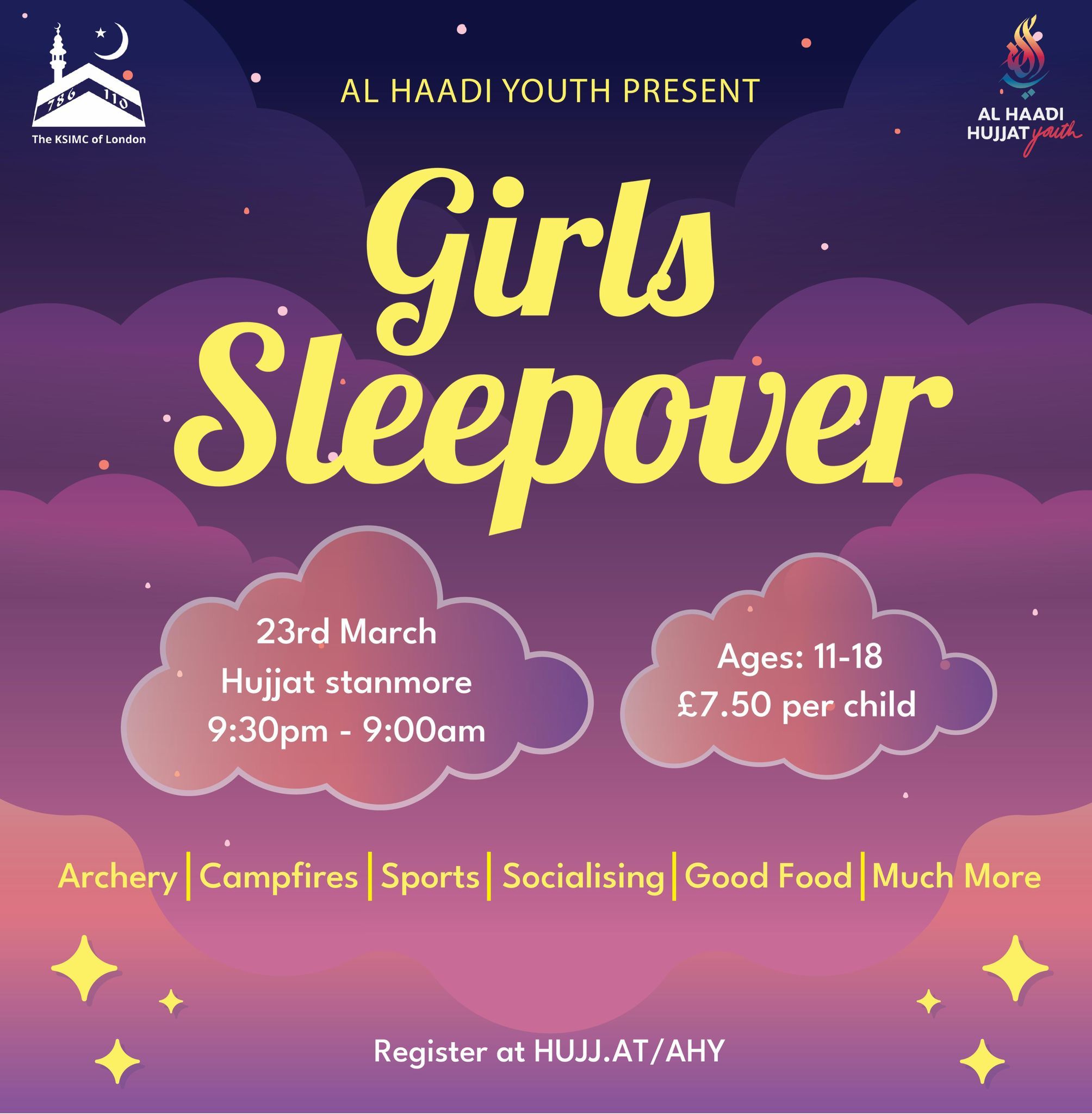 AHY Girls Sleepover 2024 - The KSIMC of London - Hujjat, Stanmore