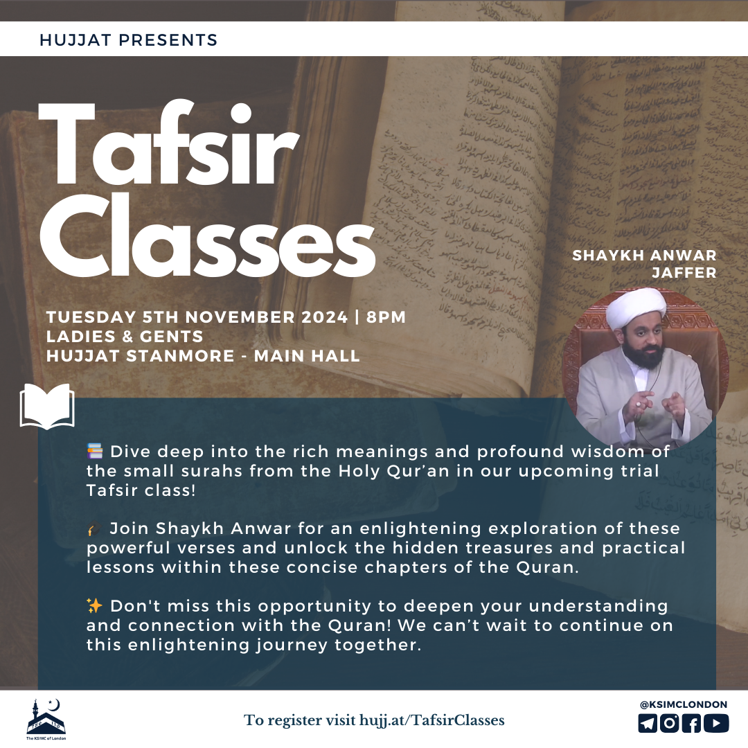 05/11/2024 Tafsir Class - Shaykh Anwar Jaffer - The KSIMC of London ...