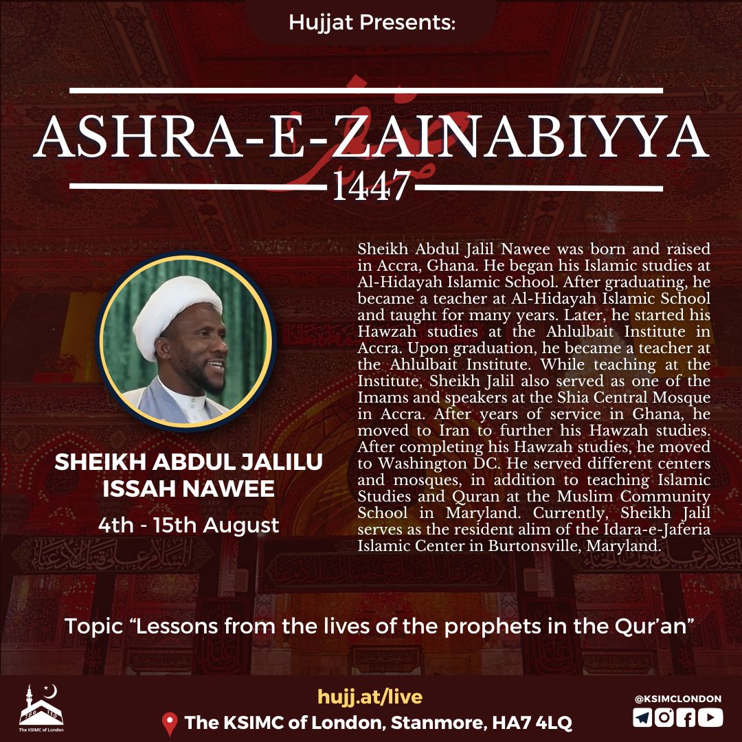 16 Safar - The KSIMC of London - Hujjat, Stanmore